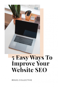 5 Easy Ways to Improve Your Website SEO - duocollective.com
