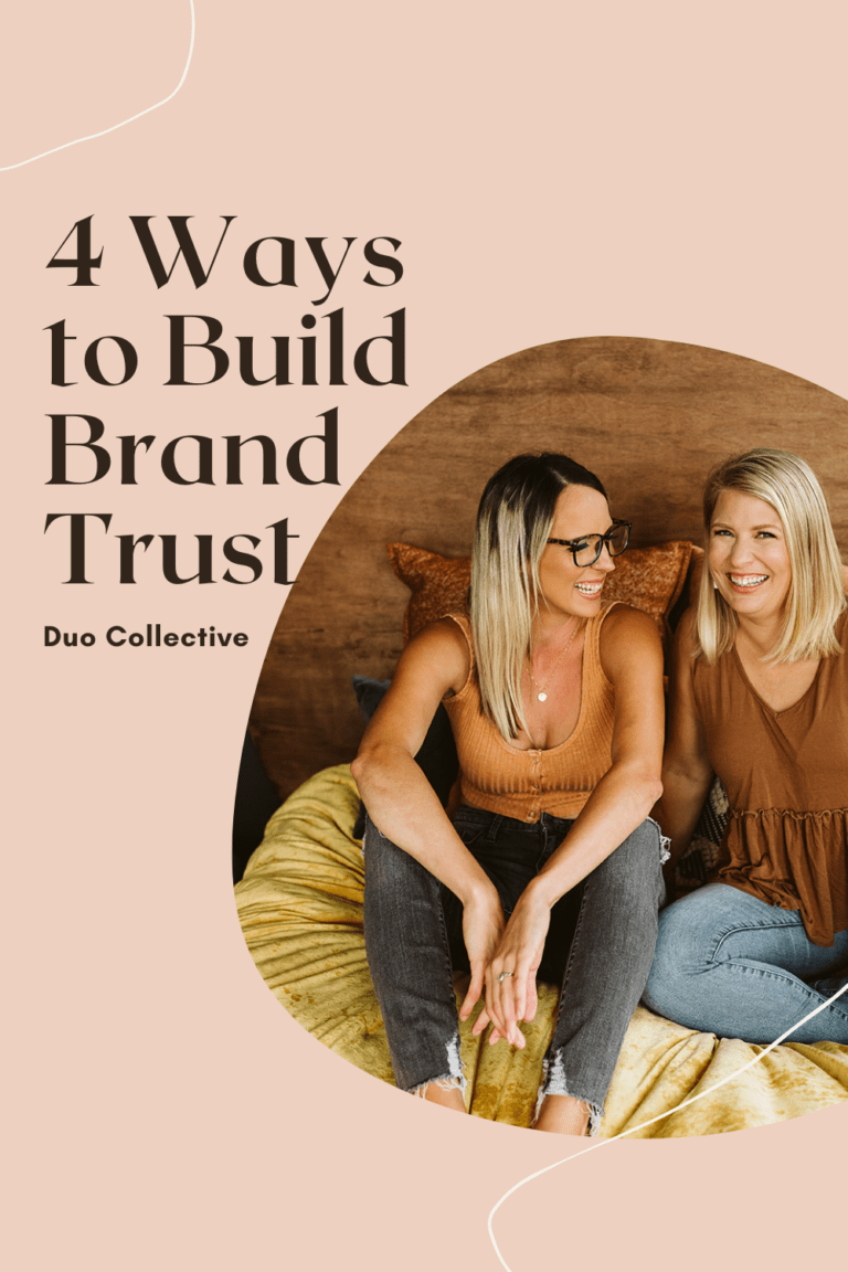 4 Ways To Build Brand Trust | Duo Collective Marketing Blog