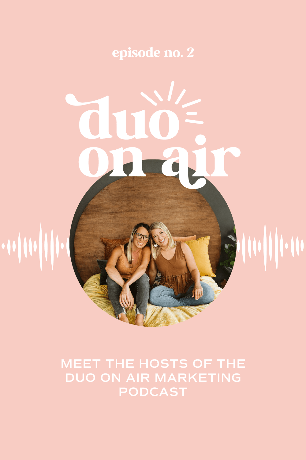 Meet Duo Collective & The Duo On Air Marketing Podcast Hosts