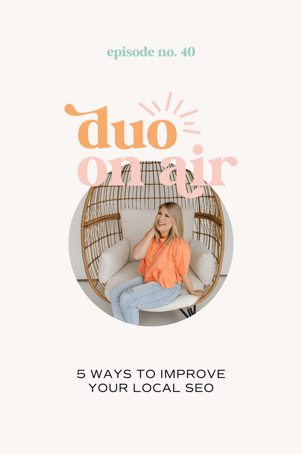 5 Ways To Improve Your Local SEO | Duo On Air Podcast